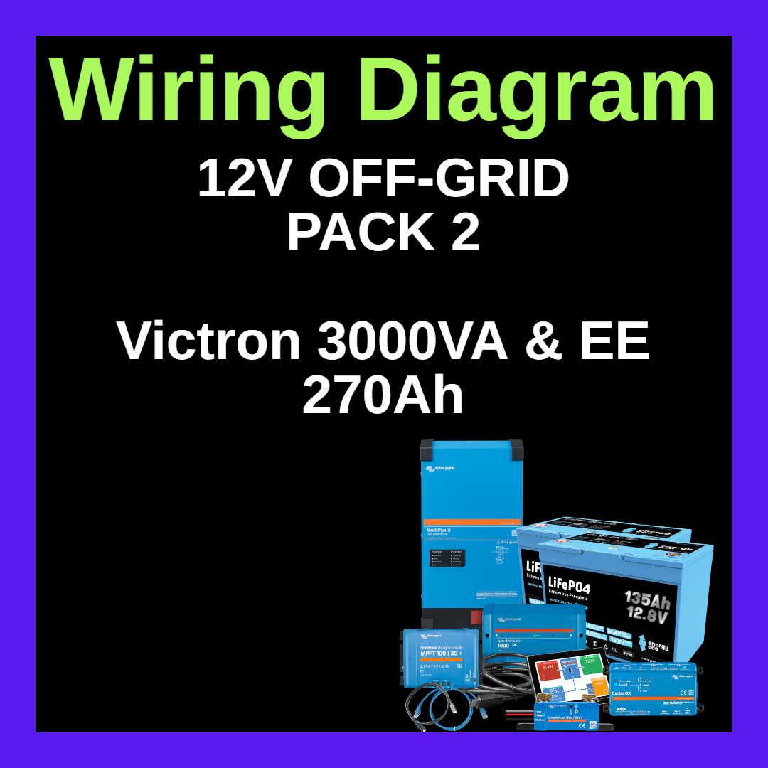 Wiring Diagram - 12v Off-Grid Pack 2 | Victron 3000VA & EE 270Ah